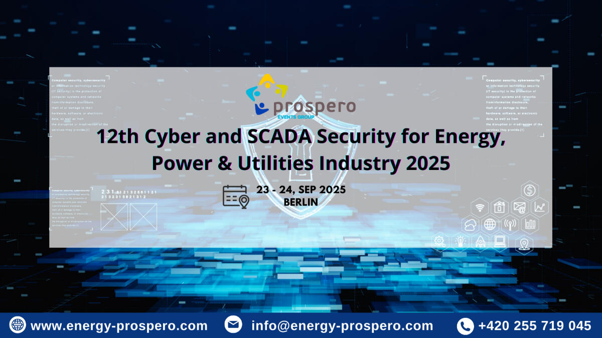 12th Cyber and SCADA Security for Energy, Power & Utilities Industry 2025